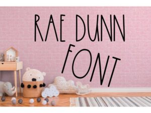 Rae Dunn Font,Rae Dunn Font TTF,Rae Dunn Font SVG,Cricut Font,Font Svg ...